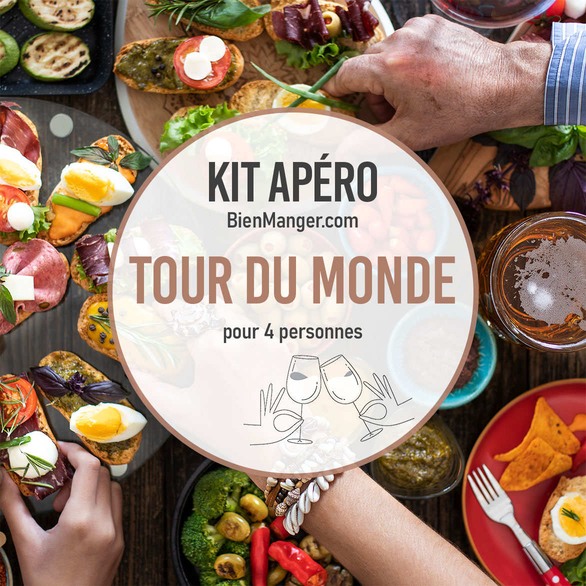 Aperitif kit - Around the World for 4 people